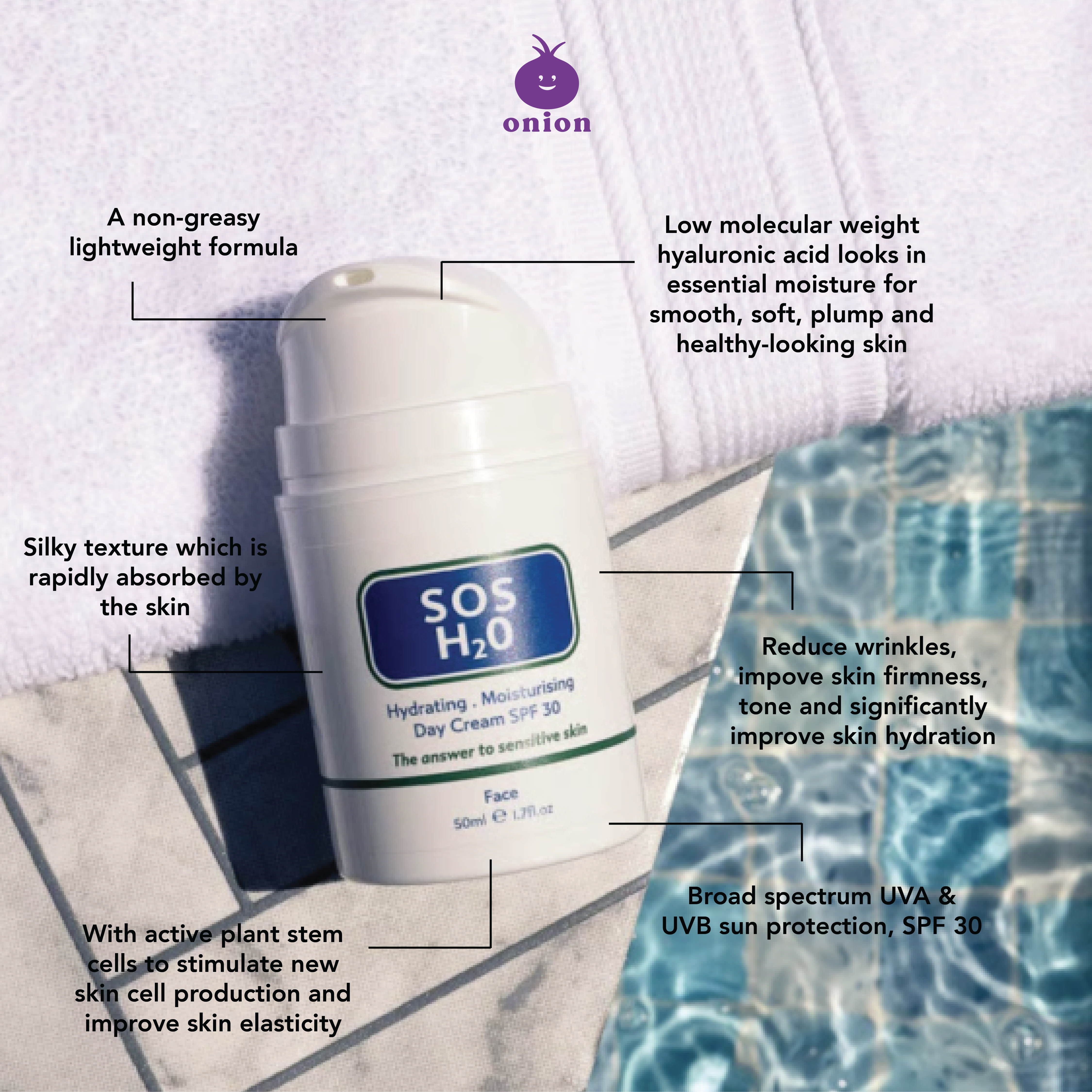 SOS H20 Day Cream – onion